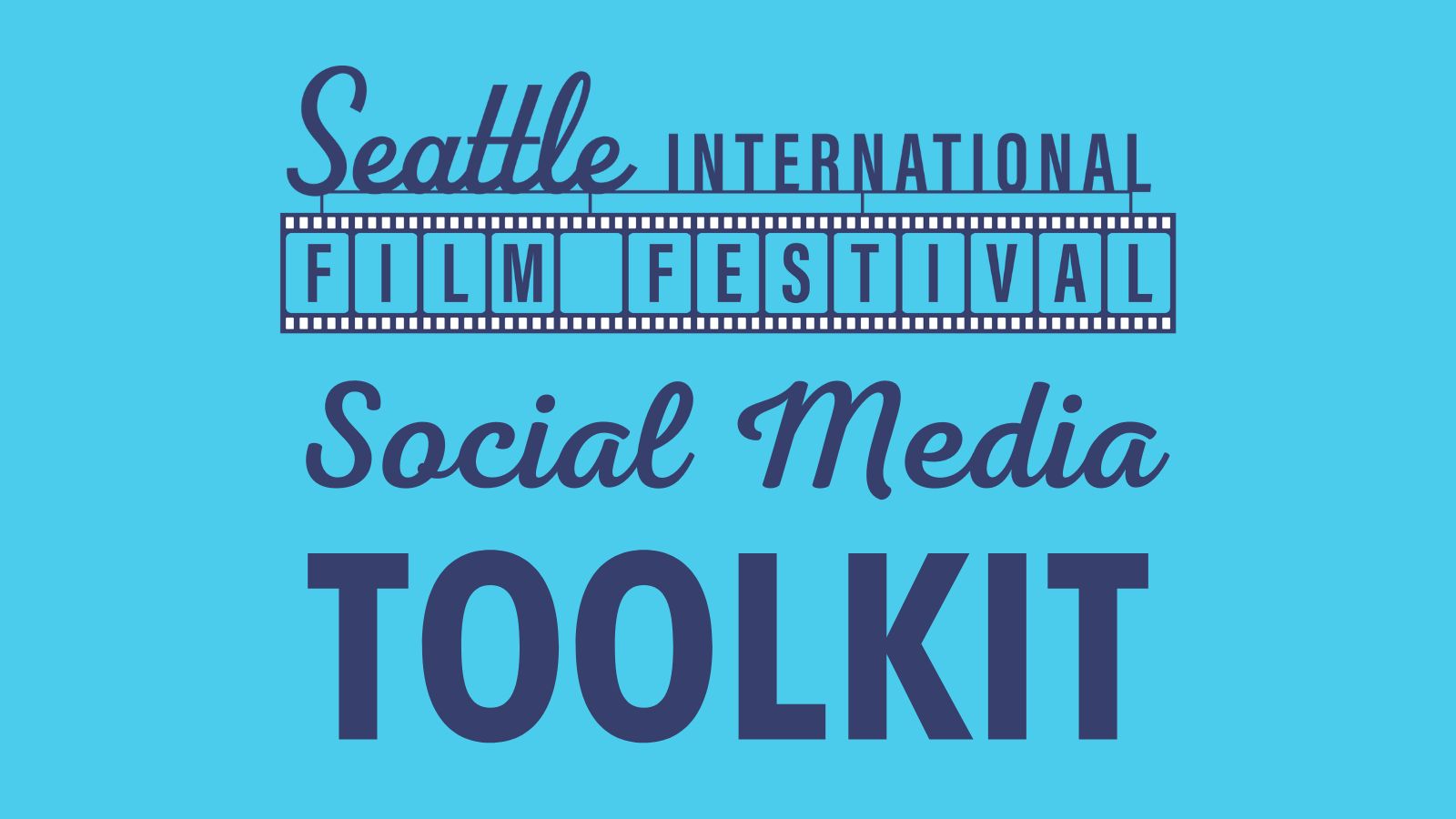 SIFF 2025 Social Media Toolkit